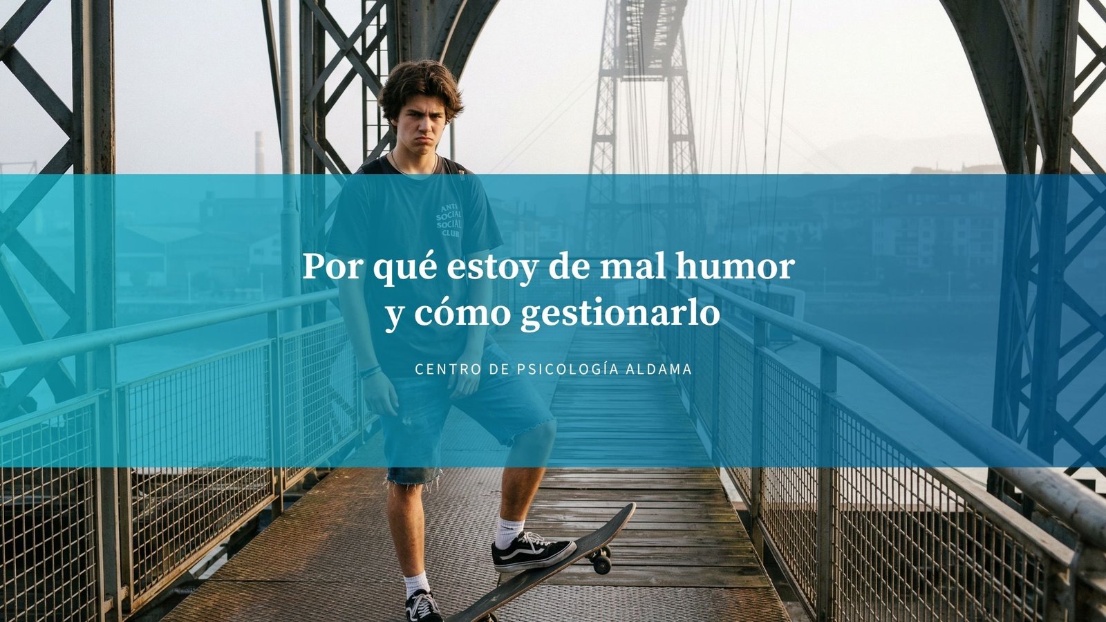 Estoy de mal humor causas y cómo gestionarlo ahora